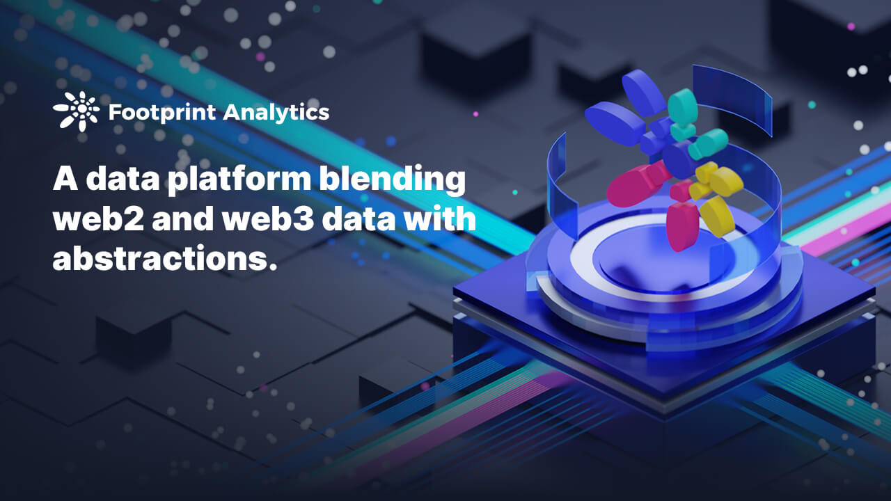 Footprint Analytics | Web3 Data Solution Provider with AI Technology.