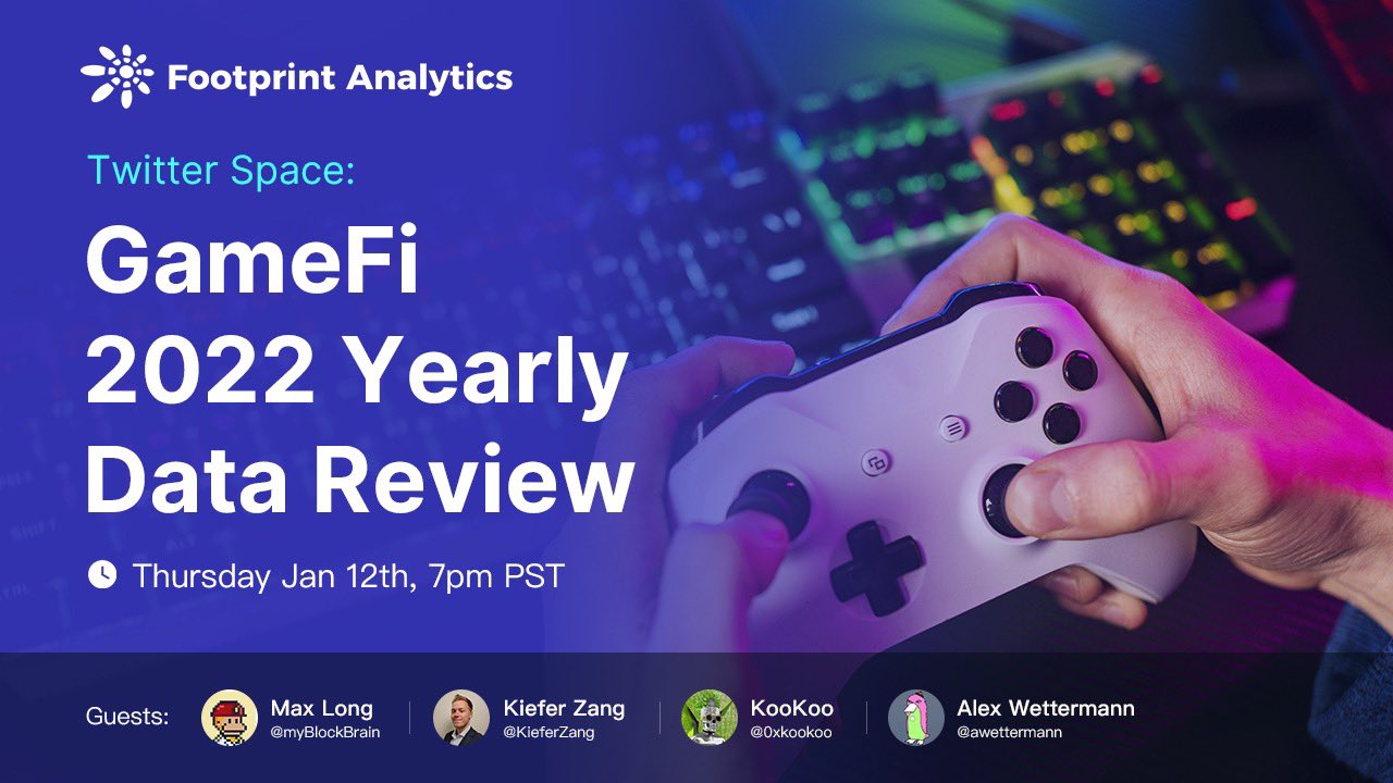 Footprint Analytics Gamefi 2022 Yearly Data Review · Article Detail