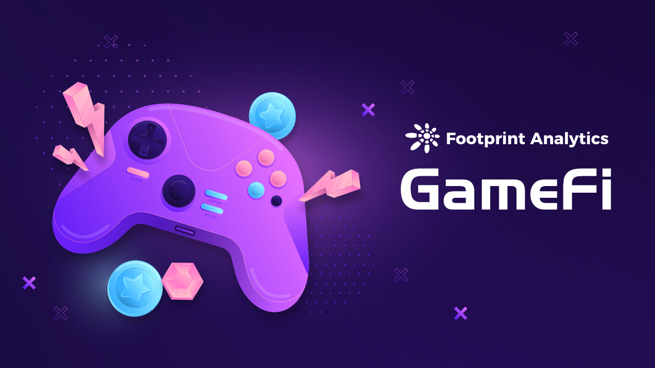 26 Stats about the GameFi industry in 2022 · Article Detail · Footprint Analytics | Web3 Data ...