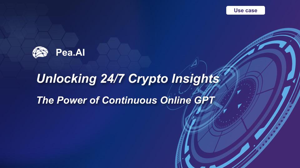 Unlocking 24/7 Crypto Insights: The Power of Continuous Online GPT · Article Detail · Footprint ...
