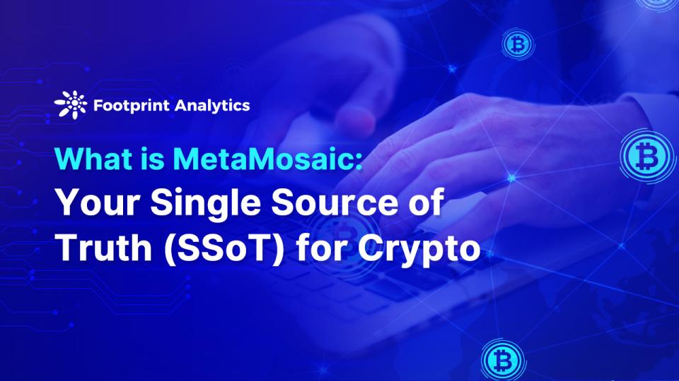 What is MetaMosaic: Your Single Source of Truth (SSoT) for Crypto ...